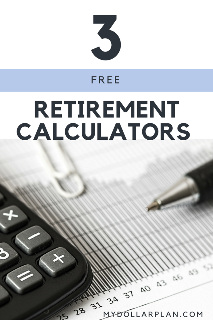 Retirement Calculators - 3 Free Calculators You Should Try Right Now